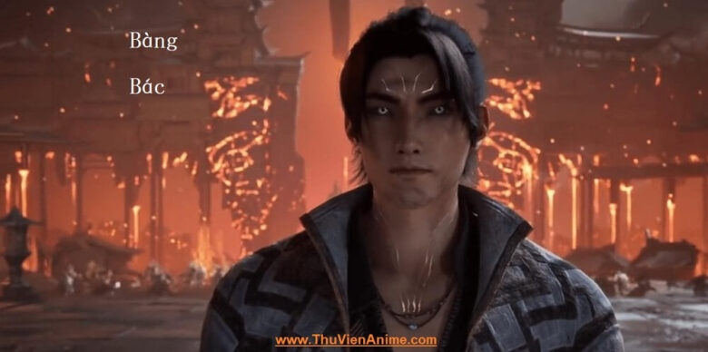 Bàng Bác - Sơ lược tiểu sử Yêu Thần trong Già Thiên