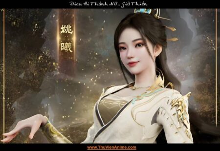 Diêu Hi | Tiểu sử Dao Quang Thánh Nữ Thánh Địa