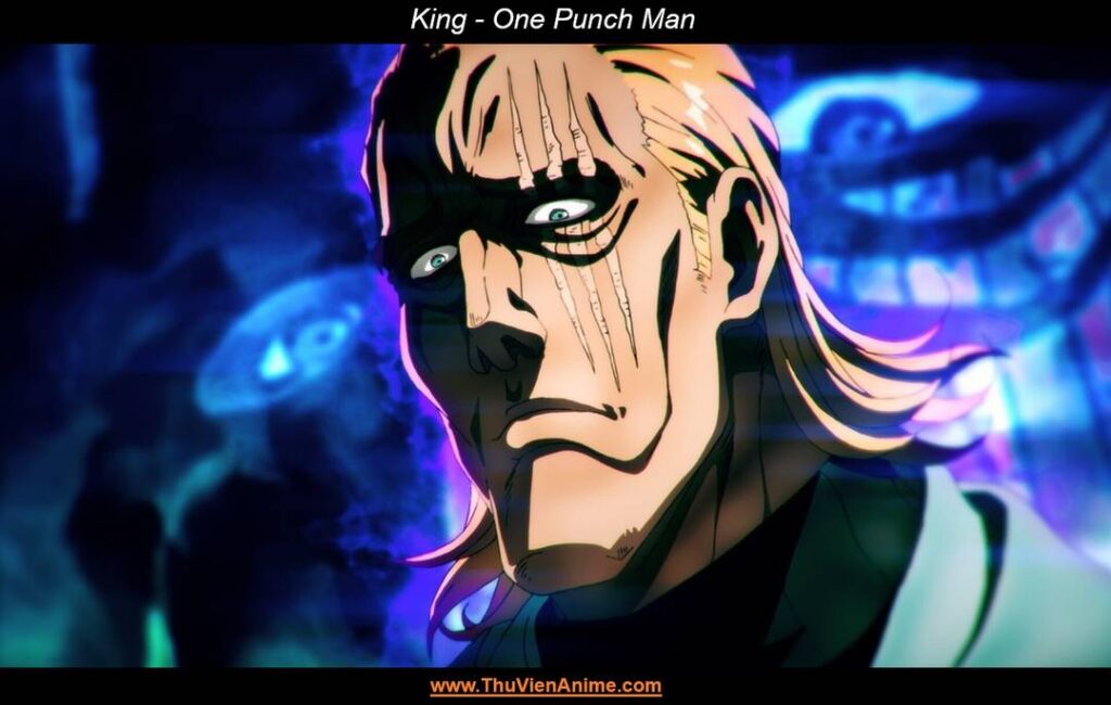 King | Tiểu sử anh hùng hạng 7 lớp S One-Punch Man
